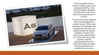 The Luxurious Audi A6 | PPT