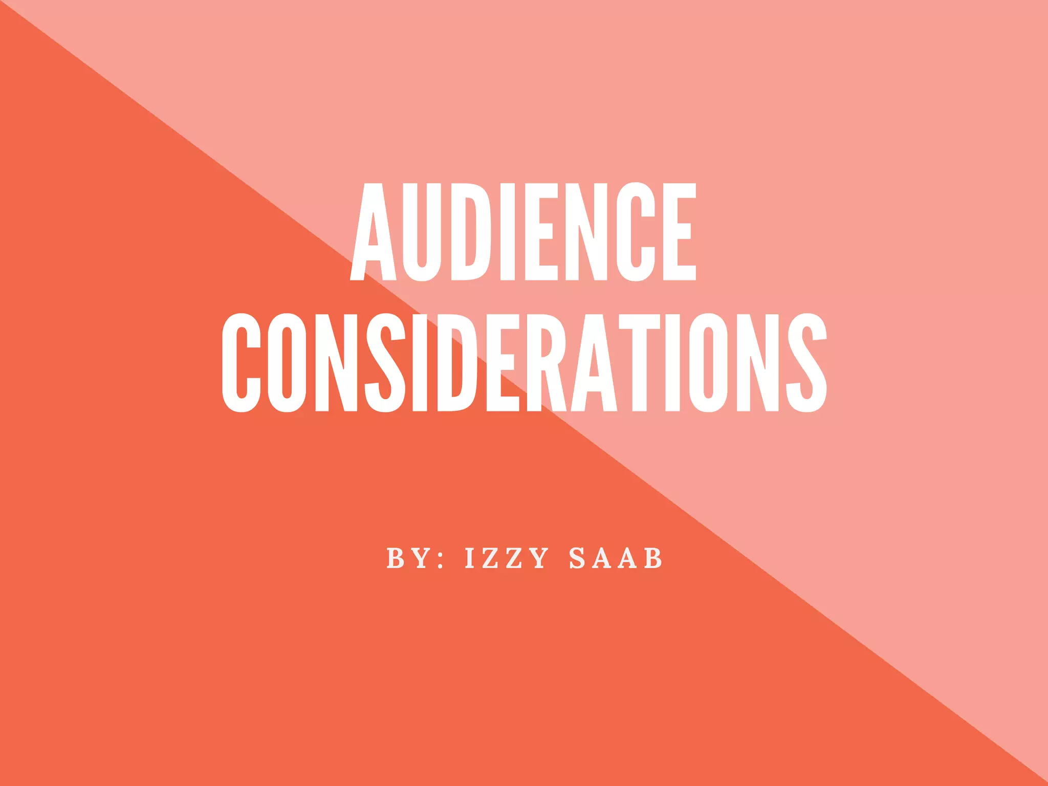 Audience consideration | PPT