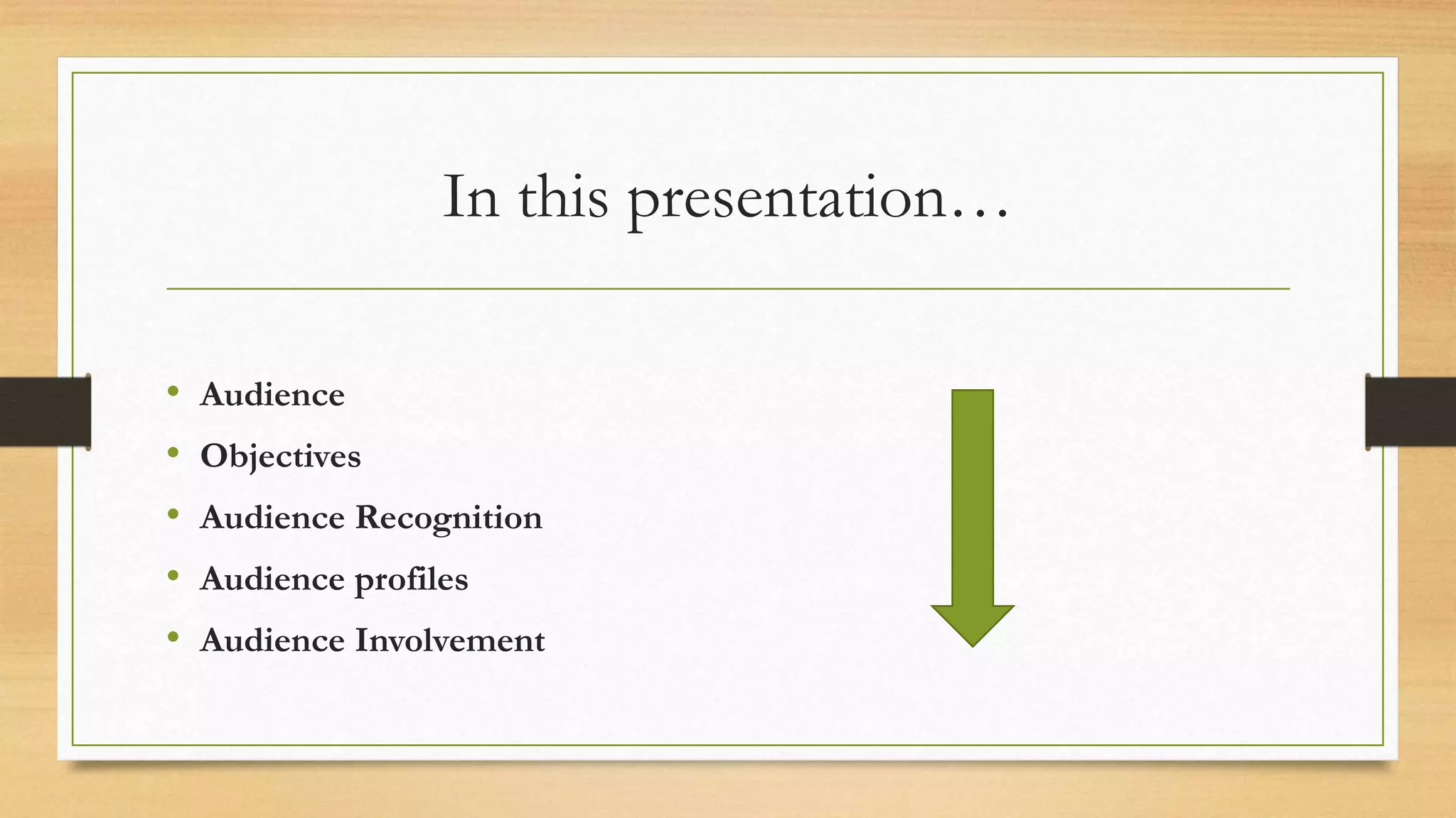 Audience recognition and involvement | PPT