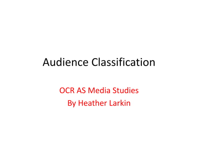 Audience Classification | PPT