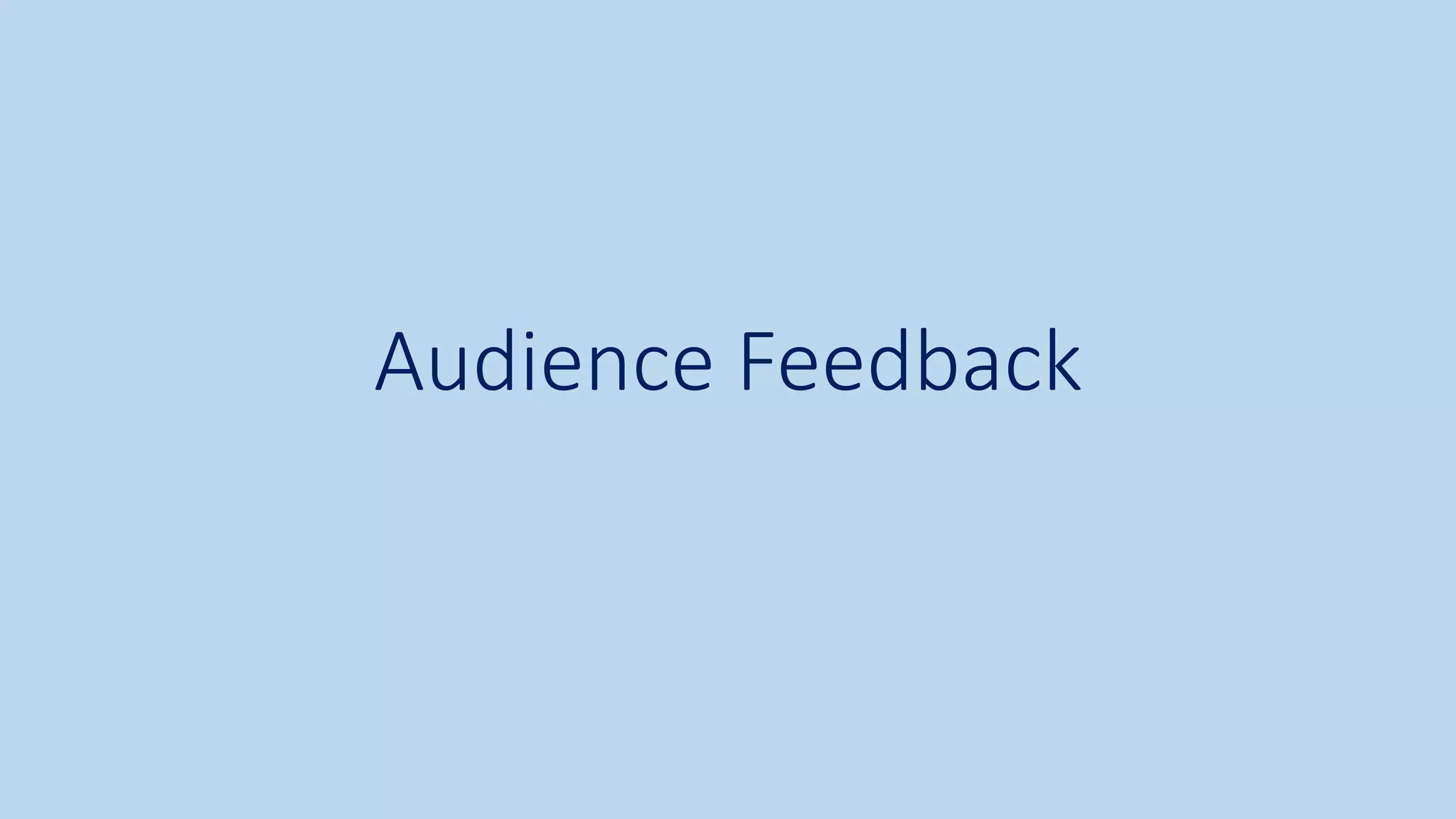 Audience feedback | PPTX