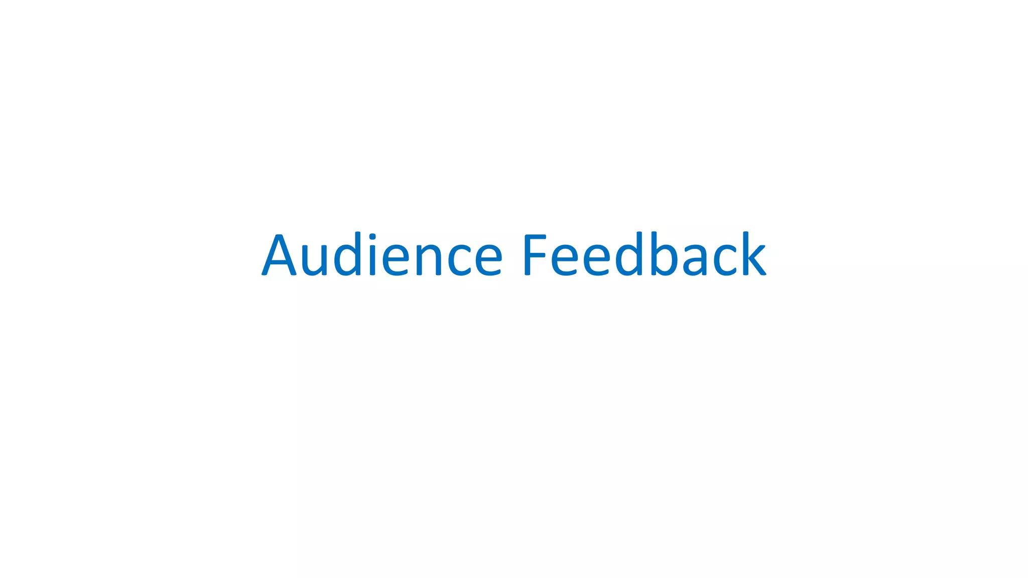 Audience feedback | PPT