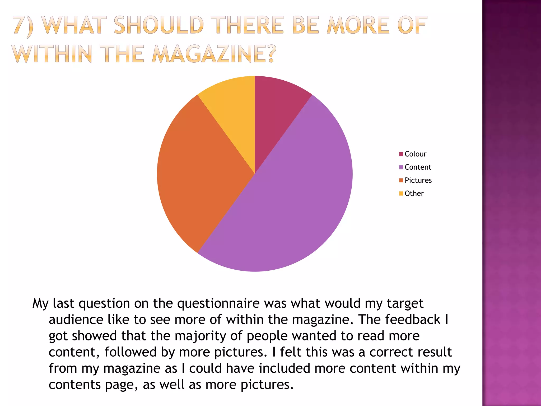 Audience feedback and conclusions from finished magazine pages. | PPT