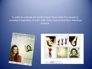 Audience feedback on ancillary task | PPTX | Women\'s Clothing | Women\'s Fashion