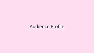 Audience profile | PPT