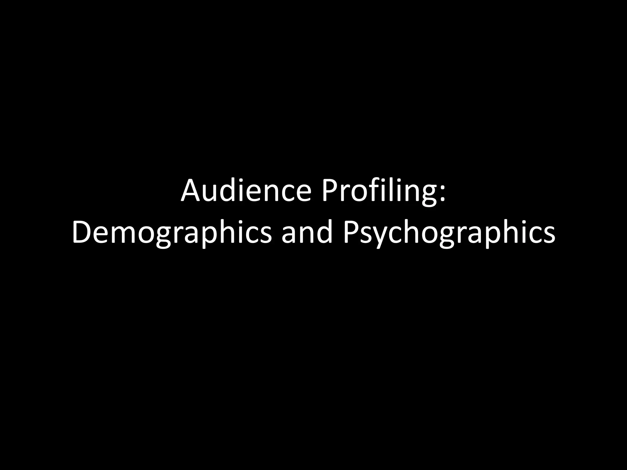 Audience Profiling | PPTX
