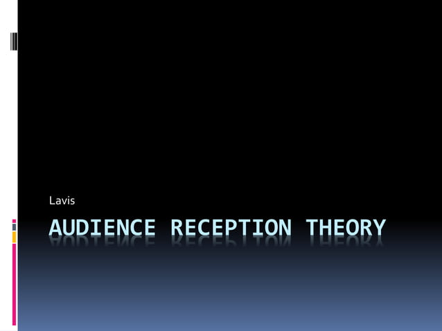 Audience reception theory | PPT