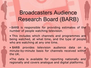 Broadcasters Audience Research Board (BARB) | PPTX