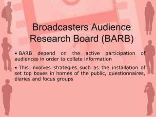 Broadcasters Audience Research Board (BARB) | PPTX