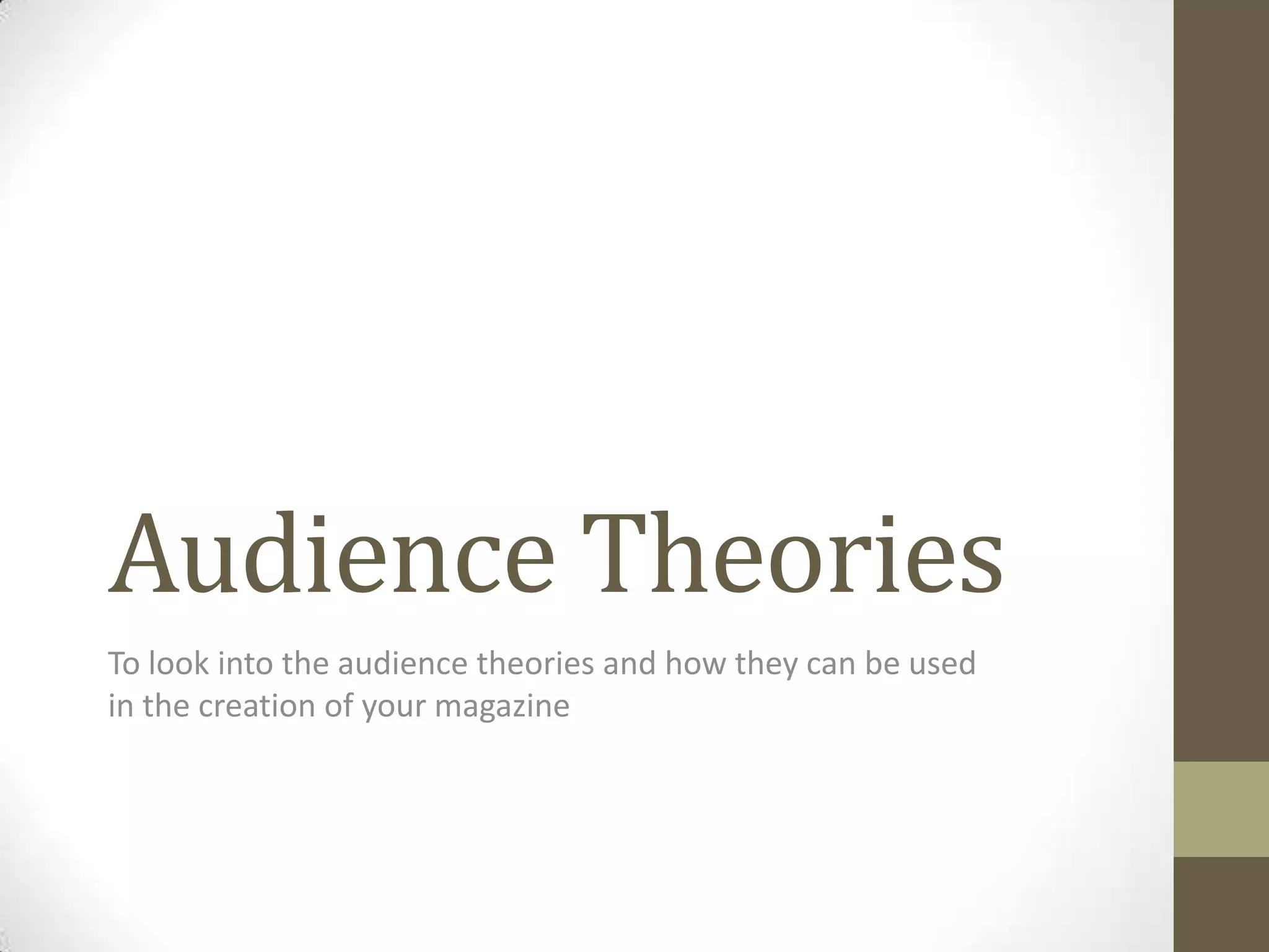 Audience Theories | PPTX