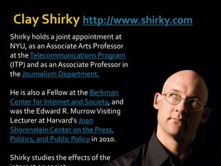 Audience theories 5 Clay Shirky.pptx