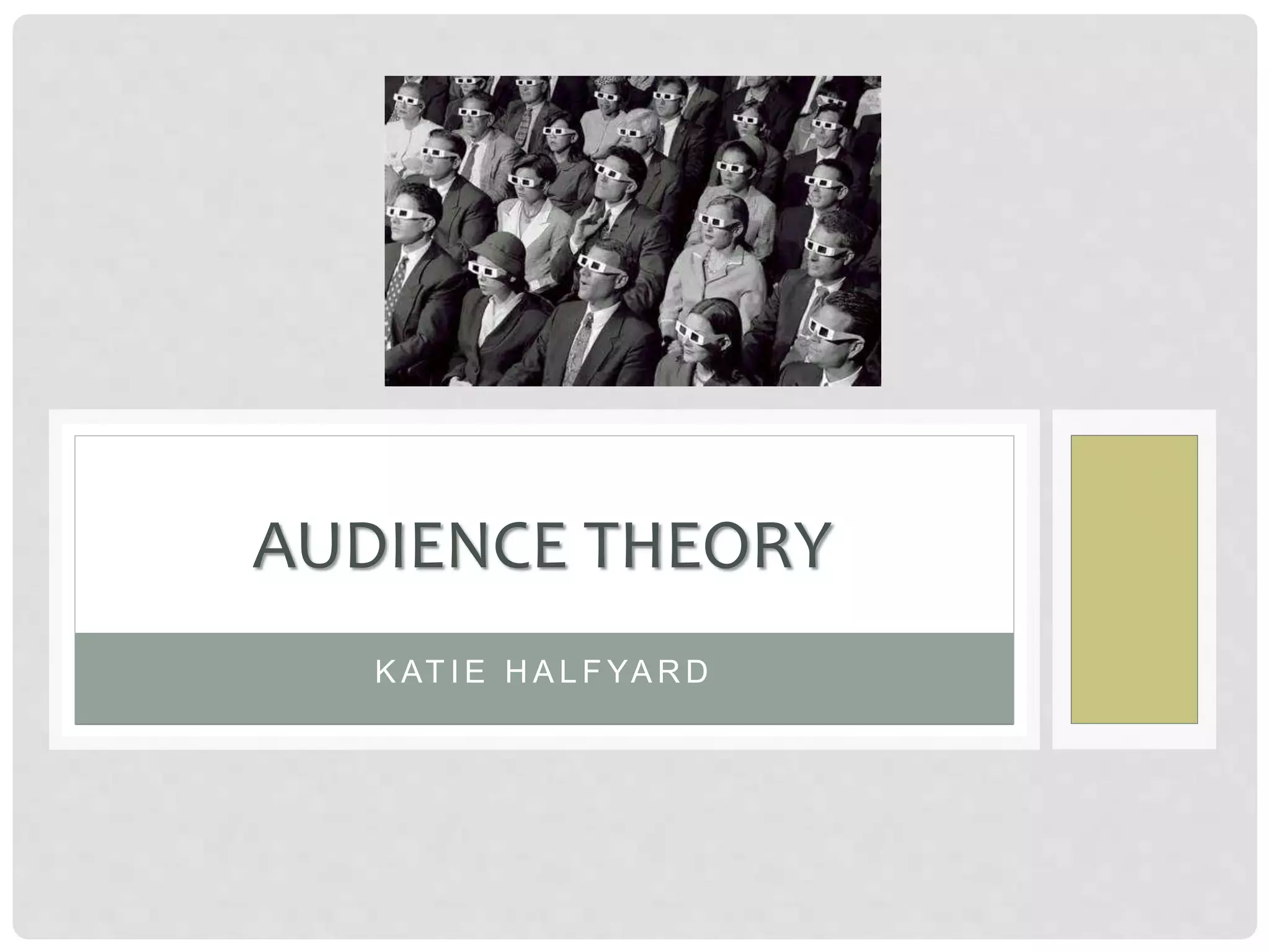 Audience Theory | PPT