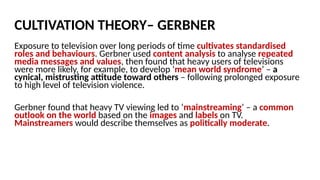 AUDIENCE THEORY - GERBNER CULTIVATION THEORY | PPTX | Factual | Genres