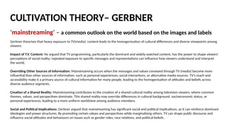 AUDIENCE THEORY - GERBNER CULTIVATION THEORY | PPT