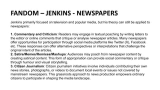 AUDIENCE THEORY -- FANDOM -- JENKINS.pptx