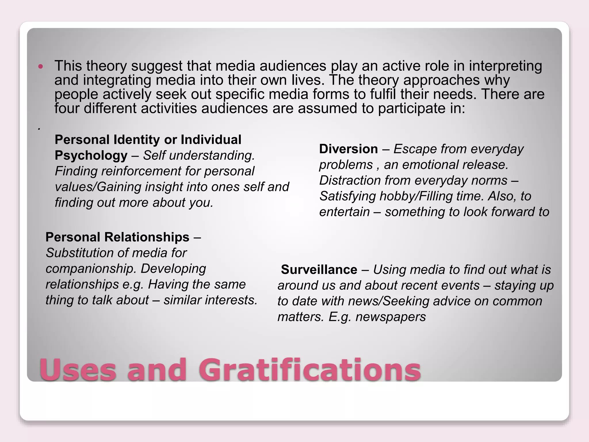 Audience – Uses & gratifications theory | PPT