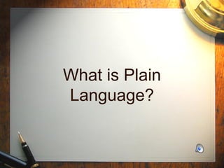 Plain English Overview | PPT