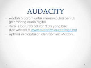 Penjelasan lengkap tentang Audio | PPTX