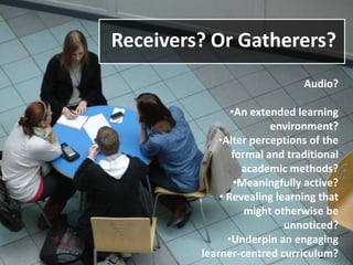 Audio enhanced learning environment | PPTX