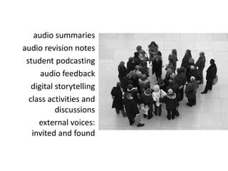 Audio enhanced learning environment | PPTX