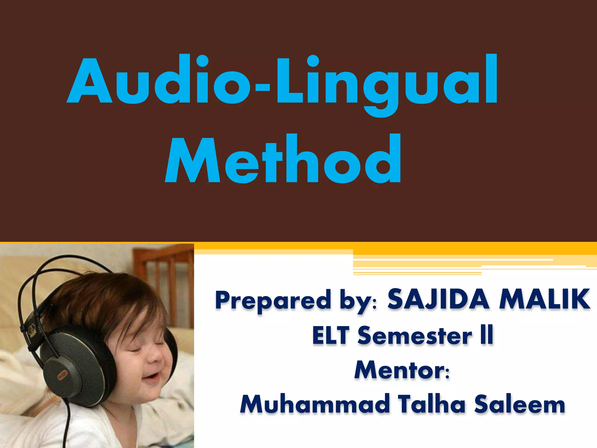 Audio lingual Method of teaching | PPTX
