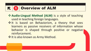 Modern Technique in Teaching English: Audio-Lingual Method | PPTX