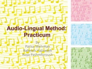 Audio Lingual Method Practicum | PDF