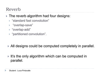 Audio processing algorithms on the gpu | PPT