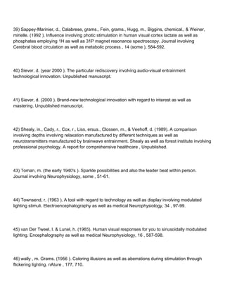 Audio-Visual Entrainment, Background Physical Mechanisms - By Gaga ...