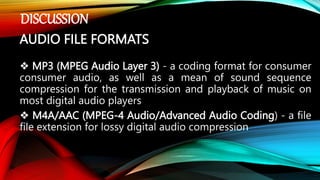 AUDIO AND MEDIA INFORMATION.pptx