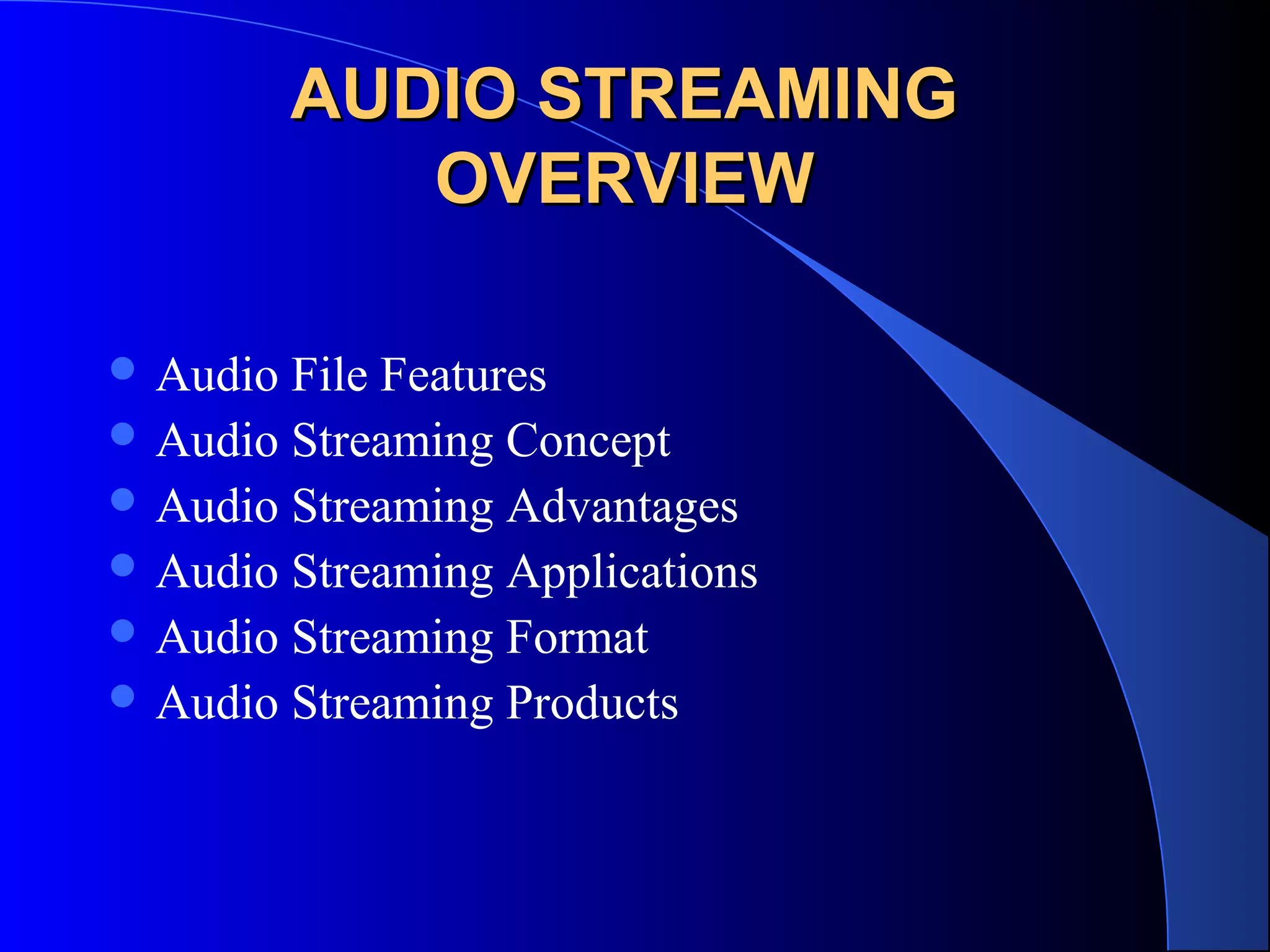 Audio and video streaming | PPT
