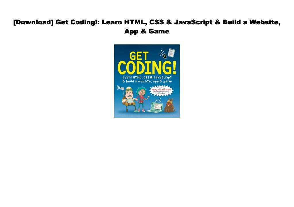 PDF Get Coding Learn HTML CSS JavaScript Build A Website pdf-get-coding-learn-html-css-javascript-build-a-website