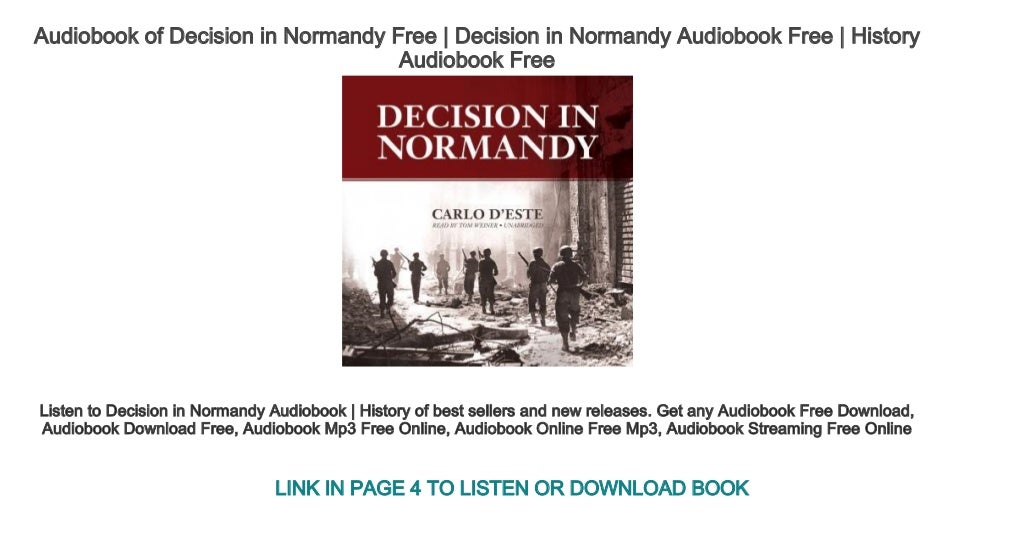 of Decision in Normandy Free | Decision in Normandy Free | History Free