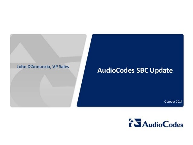 AudioCodes Session Border Controller Update