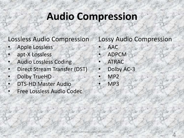 Audio compression | PPTX | Digital Audio | Computer Software and Applications