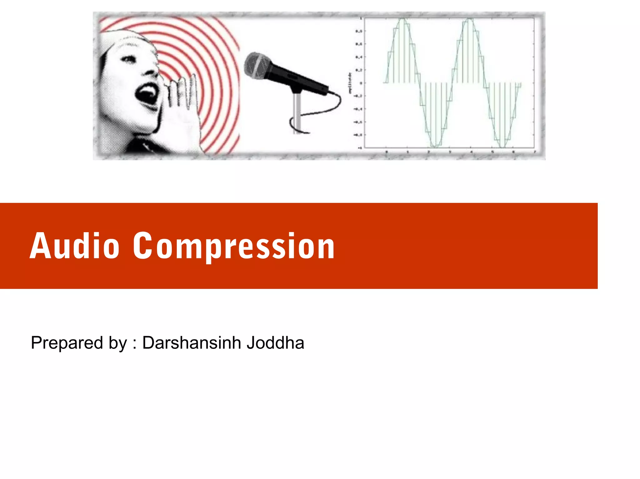 Audio compression | ODP