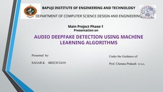 Audio Deepfake PPT by deep learning project | PPTX