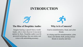 Audio Deepfake PPT by deep learning project | PPTX