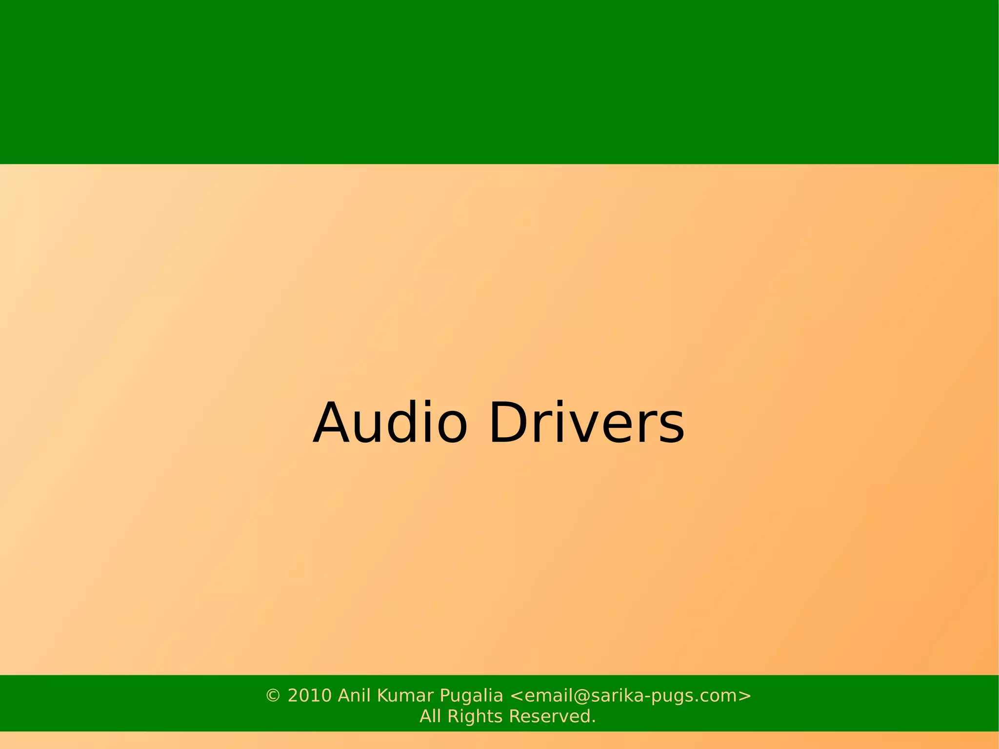 Audio Drivers | PPT