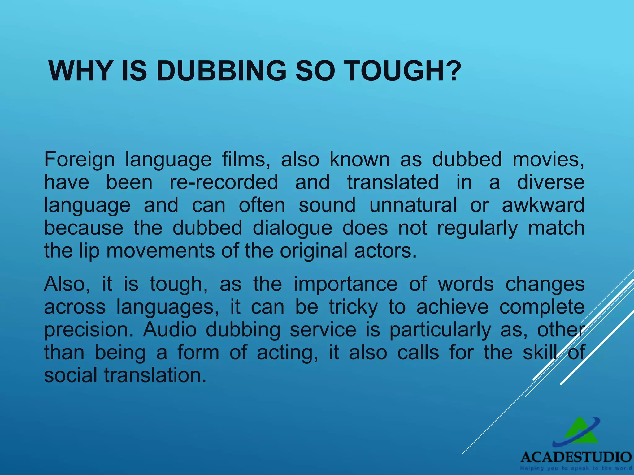 What are audio dubbing services? | PPTX