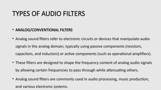 Comprehensive Introduction to Audio Filters: Types, Advantages, and ...