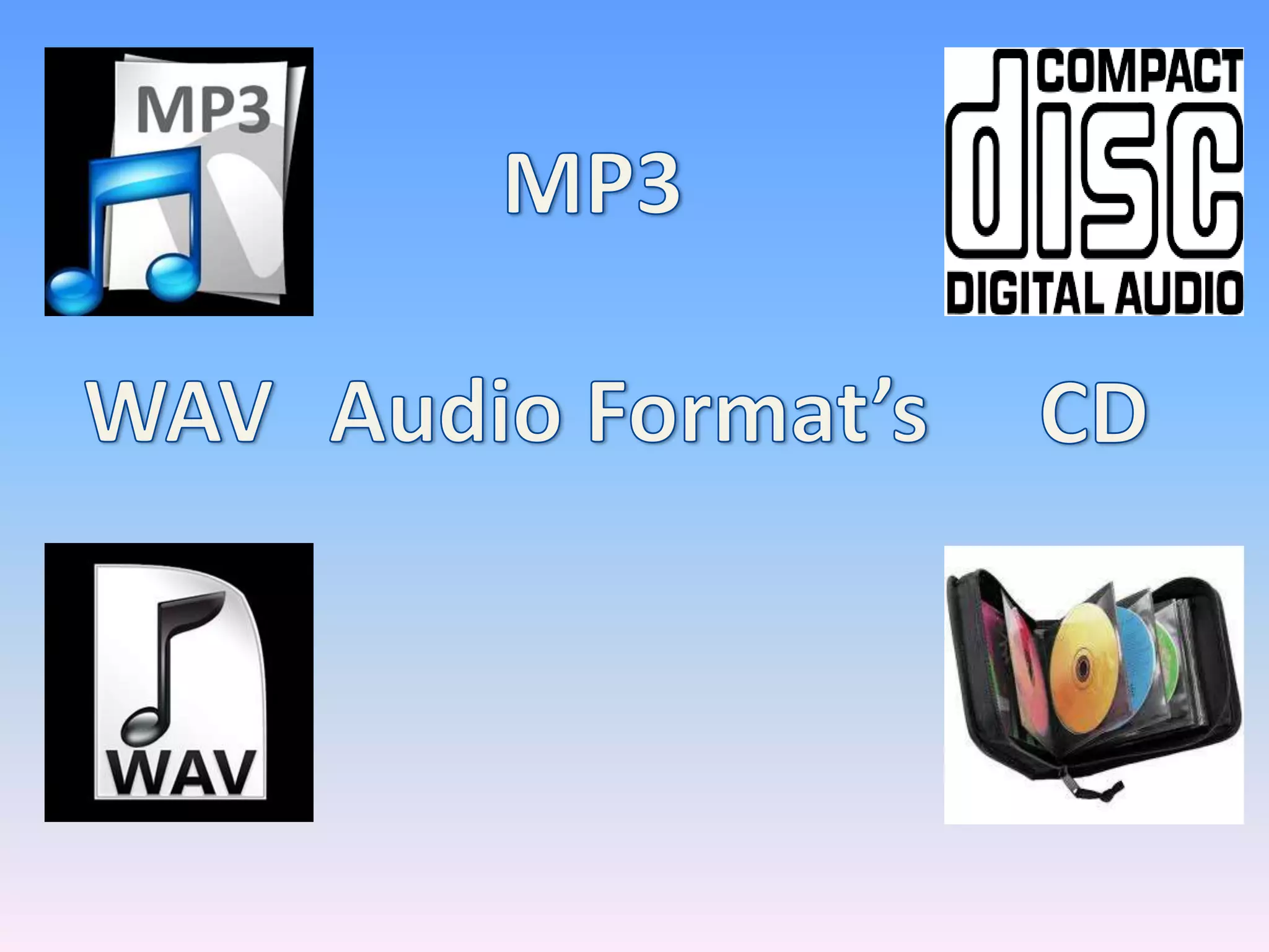 Audio formats | PPT