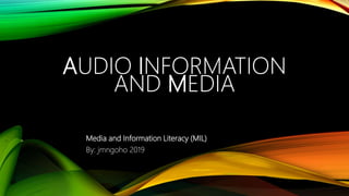 Audio Information and Media | PPTX