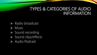 Audio Information and Media | PPTX