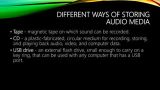 Audio Information and Media | PPTX