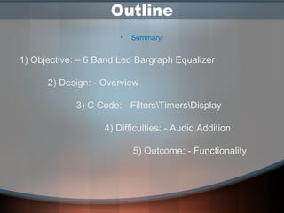 Audio led bargraph equalizer | PPT