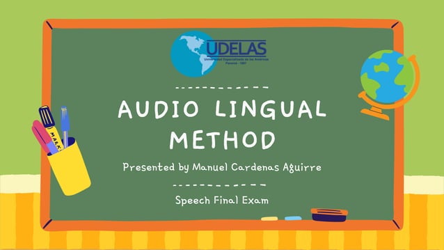AUDIO LINGUAL METHOD IN ENGLISH TO STUDY | PPT