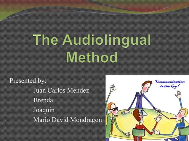 Audio lingual method 111 | PPTX | Education