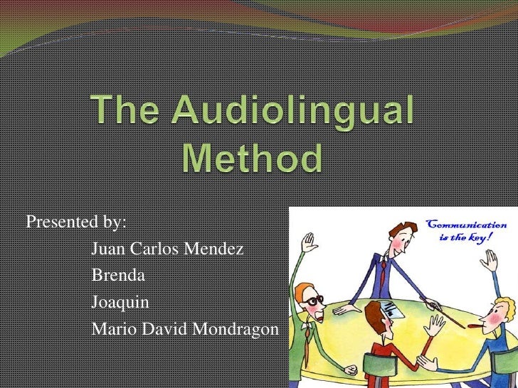Audio lingual method 111