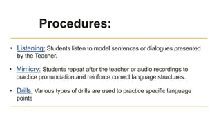 Audio Lingual Method, army method ppt.pptx